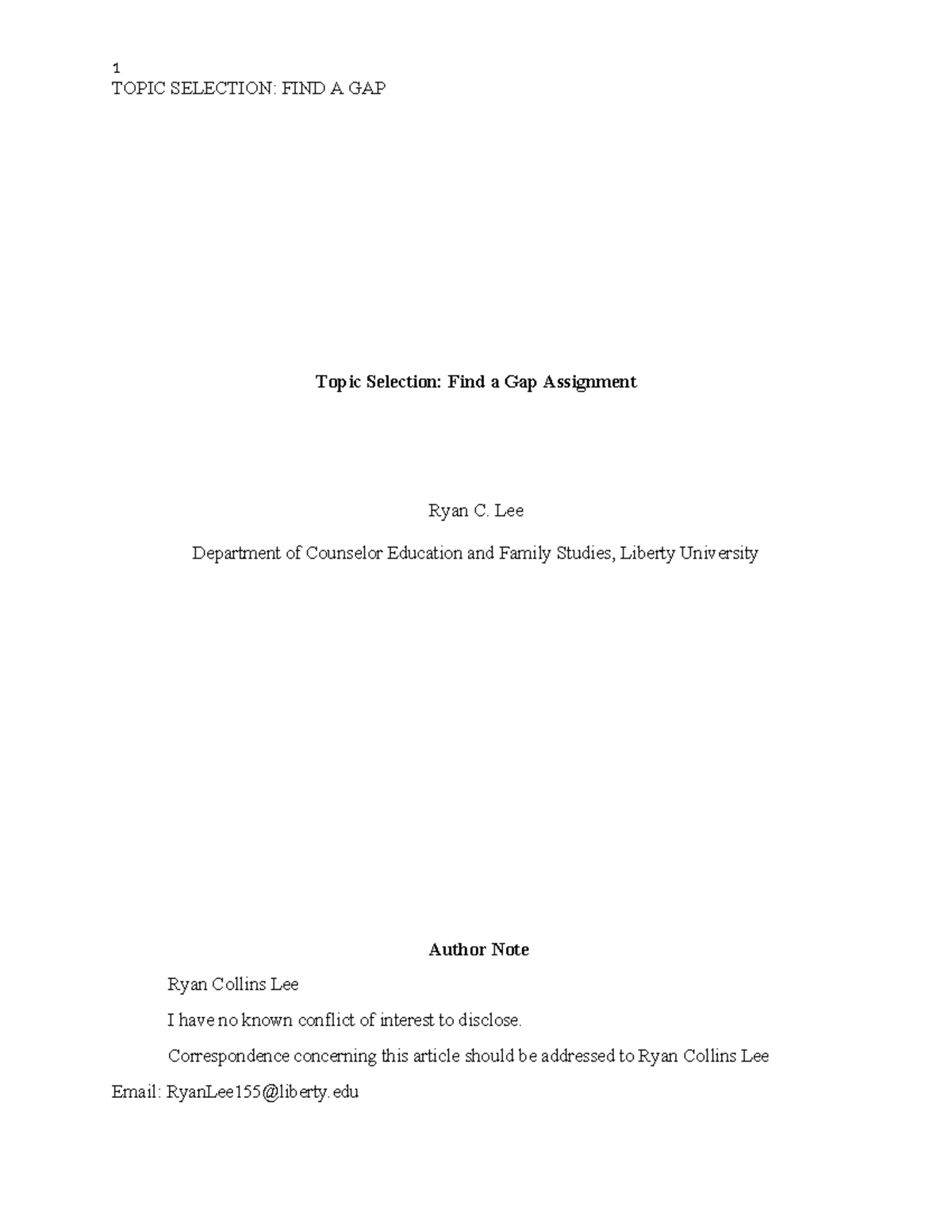 Topic Selection Find a Gap Assignment - 1 TOPIC SELECTION: FIND A GAP Topic Selection: Find a ...