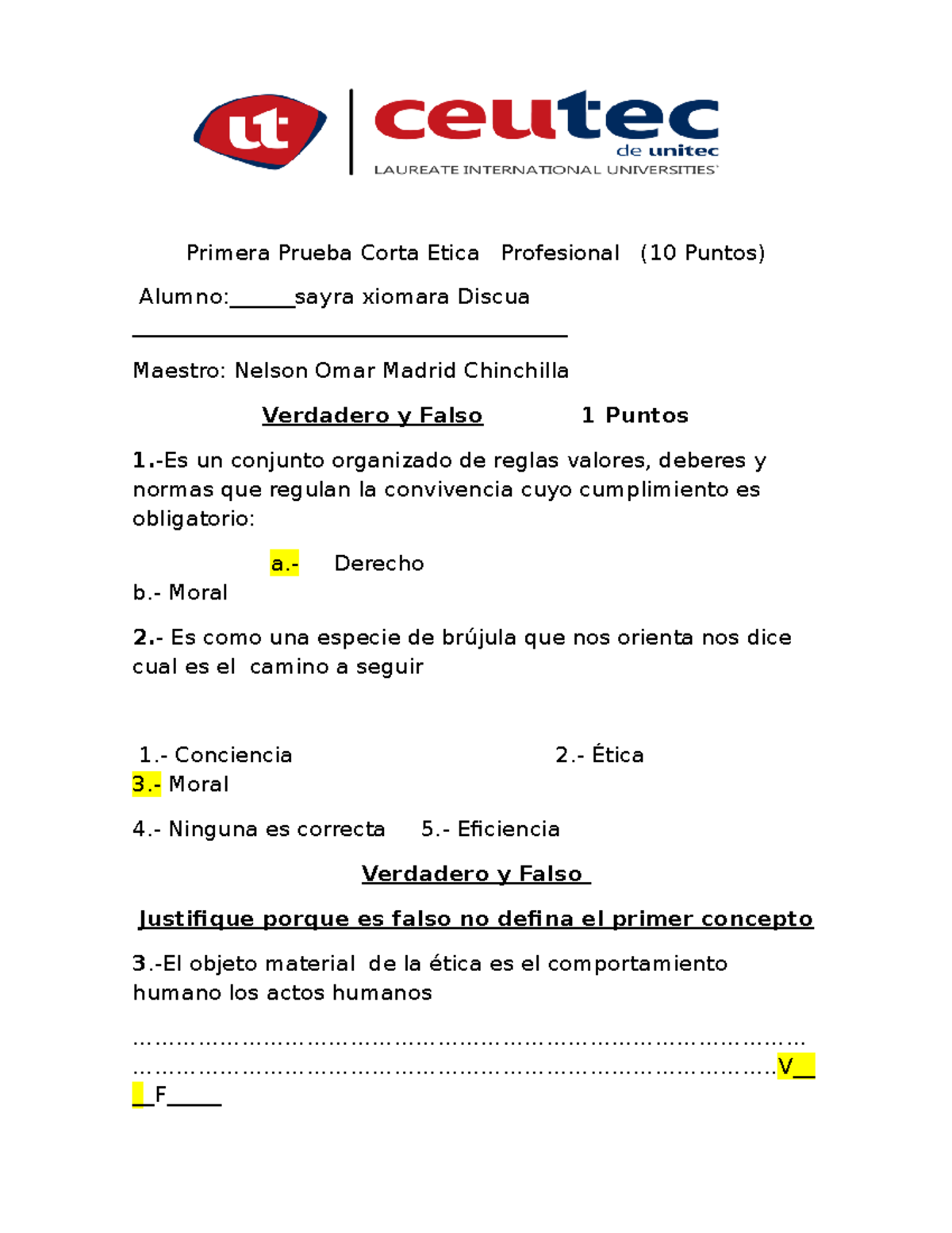 Primera Prueba Corta Etica Profesional febrero 2022 - Primera Prueba ...