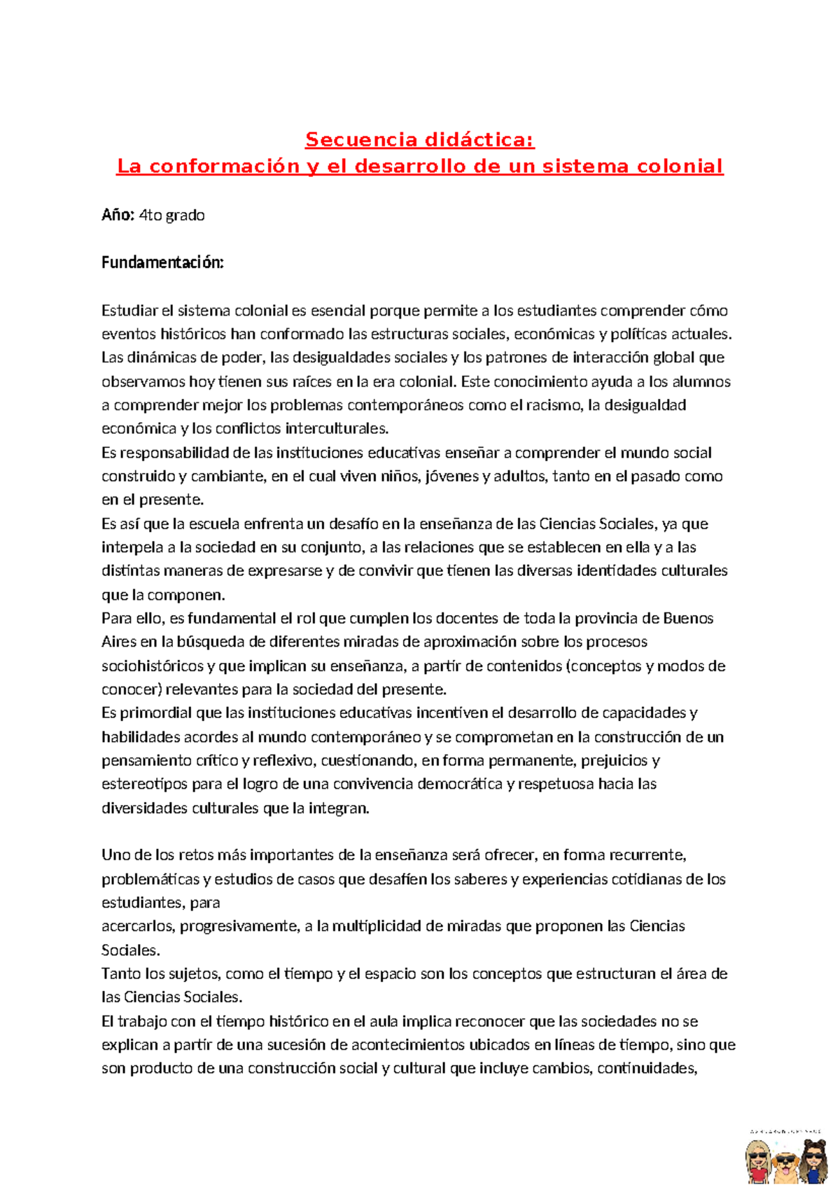 SEC. LA Conformación Y EL Desarrollo DE UN Sistema Colonial. Cuarto ...