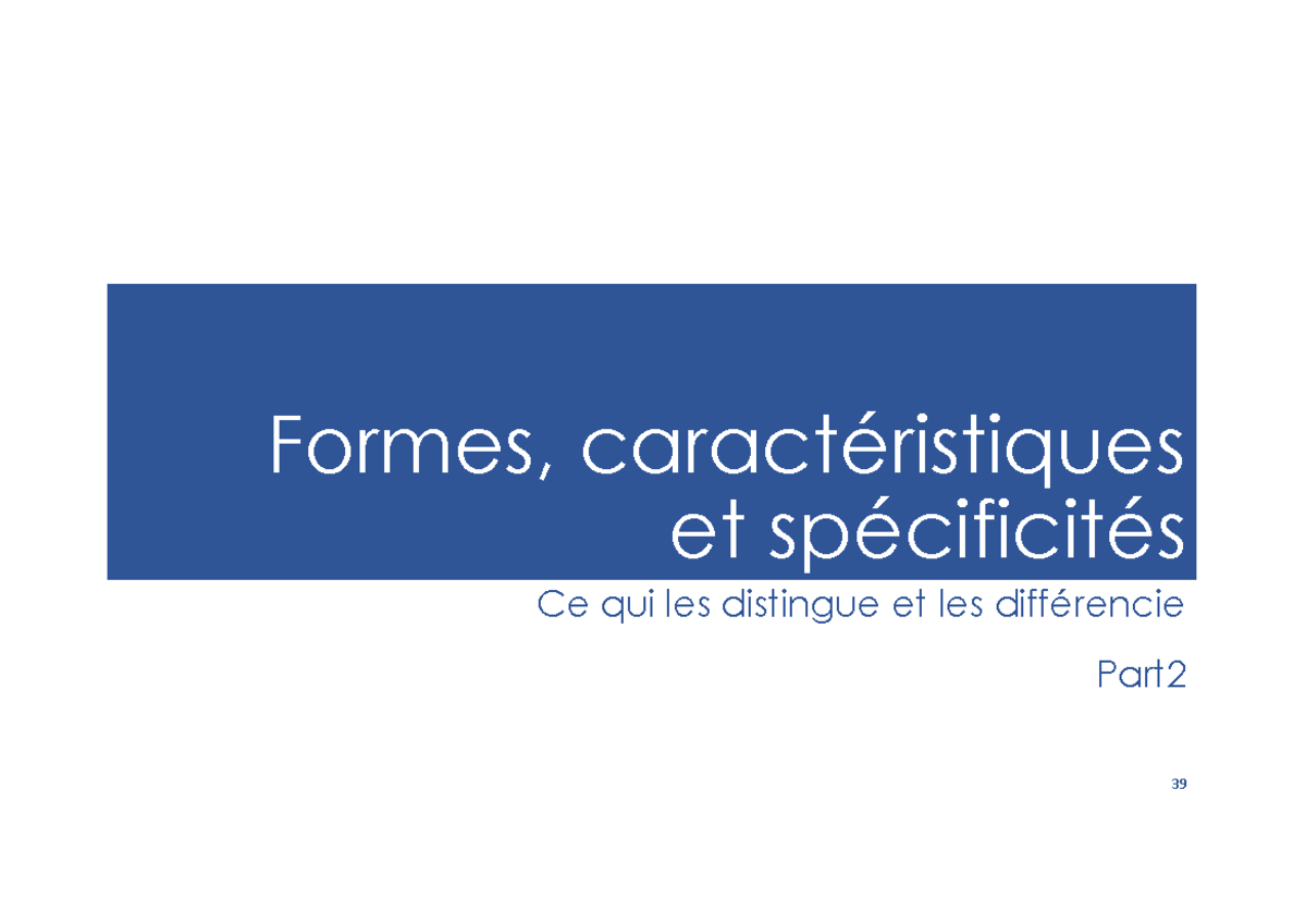 Chapitre 2 Caracterisation - Formes, caractéristiques et spécificités ...