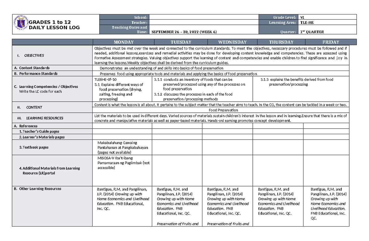 DLL TLE-HE 6 Q1 W6 - TLE - GRADES 1 to 12 DAILY LESSON LOG School: Grade Level: VI Teacher ...