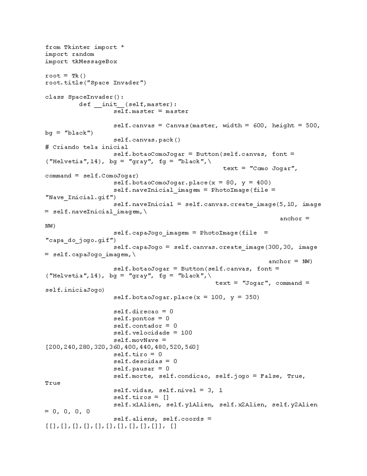 Space Invader - from Tkinter import import random import tkMessageBox ...