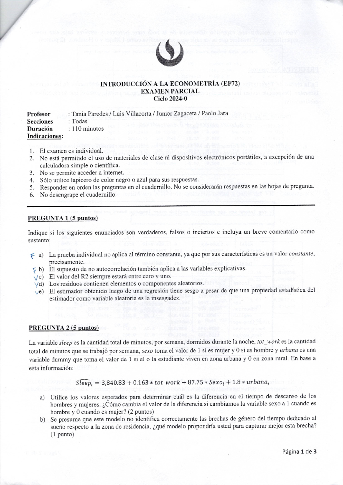 Parcial 2024-0 - INTRODUCCIÓN A LA ECONOMETRÍA (EF72) EXAMEN PARCIAL Ciclo Profesor : Tania ...