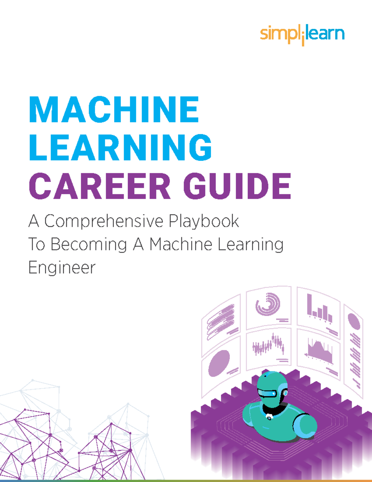 Machine learning guide - MACHINE LEARNING CAREER GUIDE A Comprehensive ...