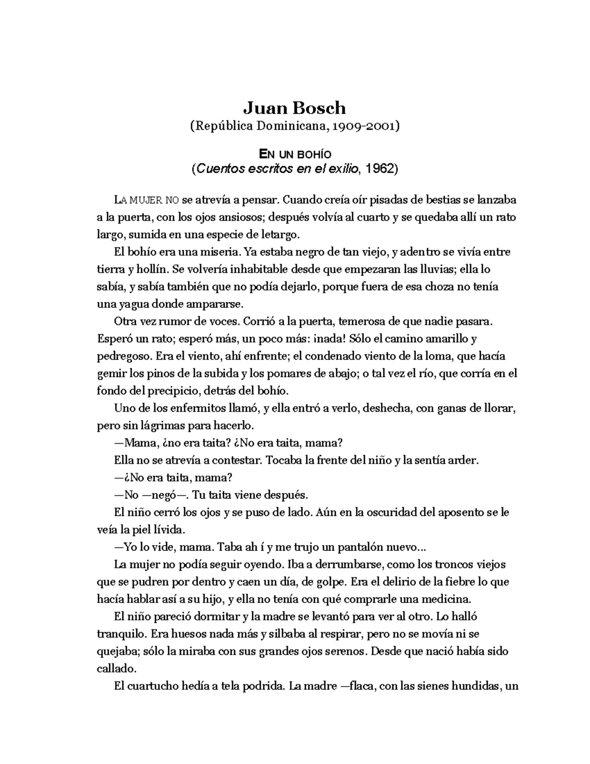 Juan Bosch en Un Bohio - Juan Bosch (República Dominicana, 1909-2001 ...
