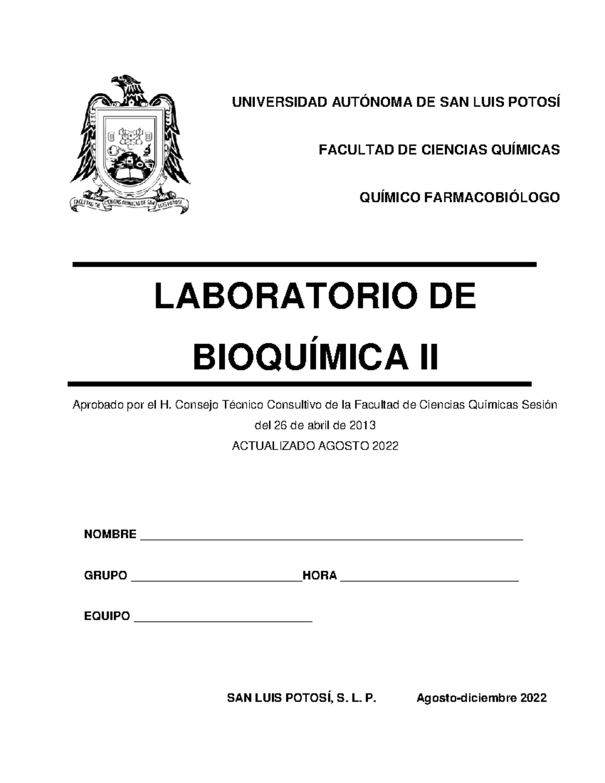 Manual Bioquimica II - UNIVERSIDAD AUTÓNOMA DE SAN LUIS POTOSÍ FACULTAD ...