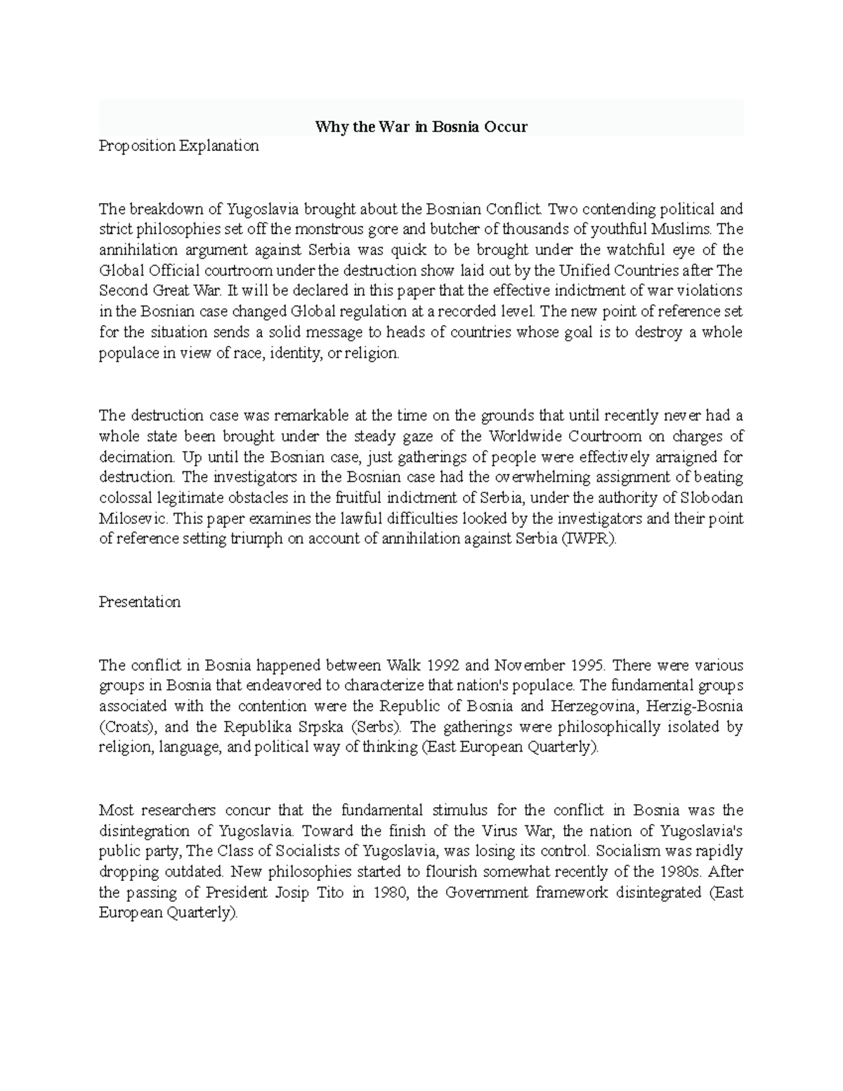 Why the War in Bosnia Occur - Why the War in Bosnia Occur Proposition ...