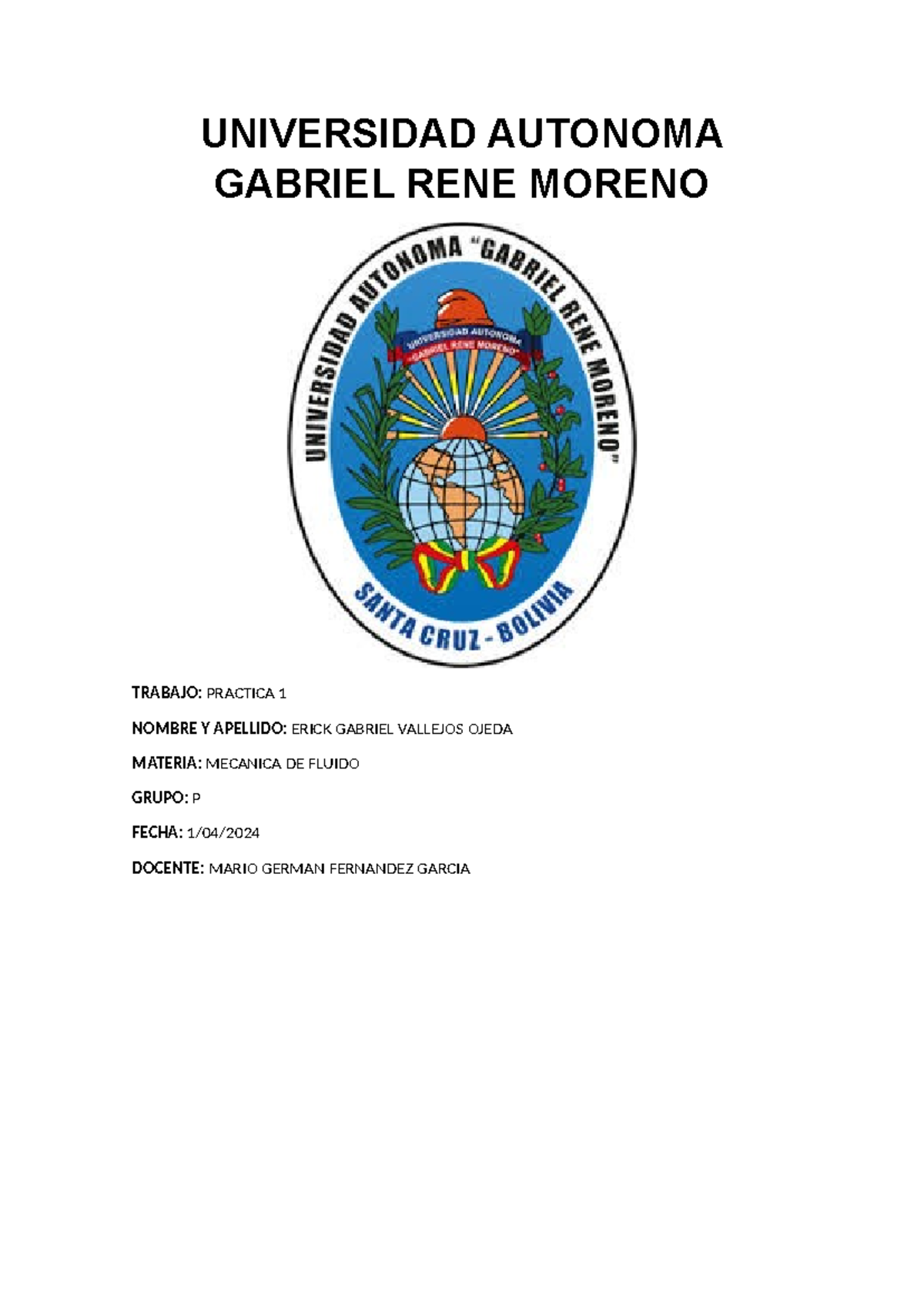 Universidad Autonoma Gabriel RENE Moreno - UNIVERSIDAD AUTONOMA GABRIEL ...