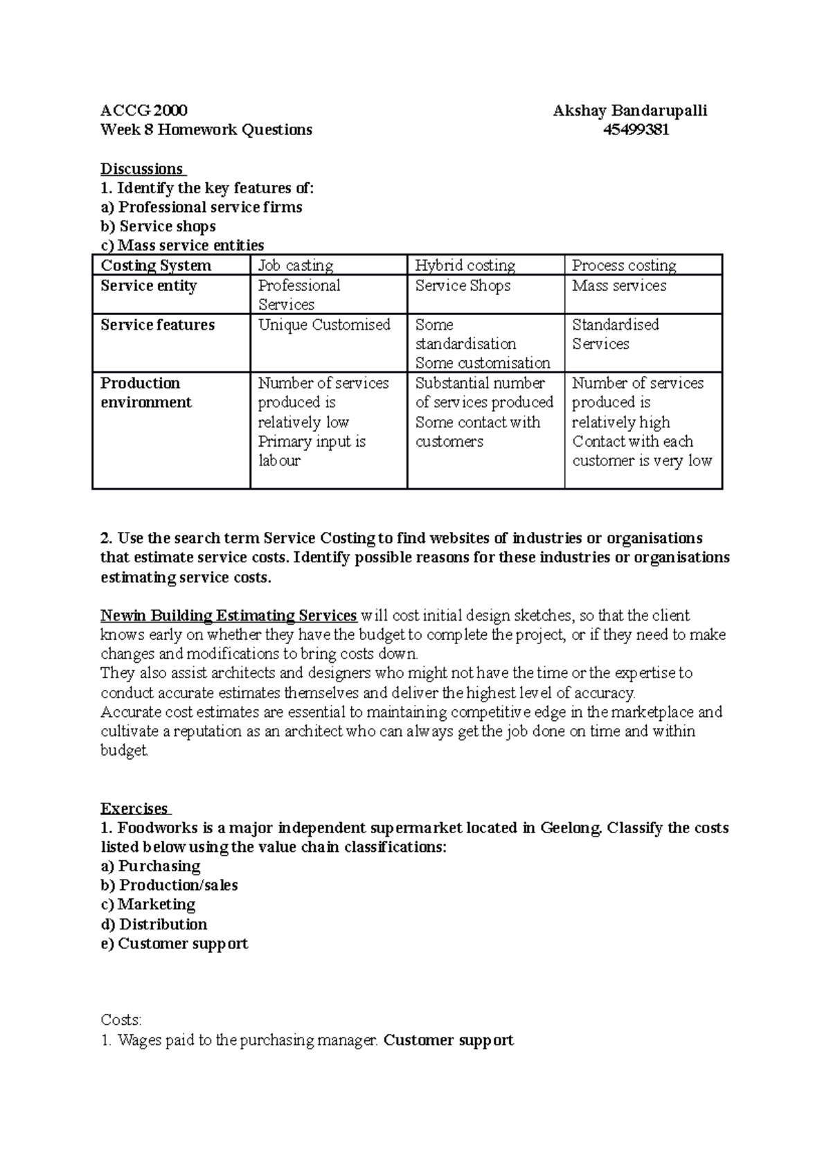 Week9 - Tutorial answers - ACCG 2000 Akshay Bandarupalli Week 8 Homework Questions 45499381 ...