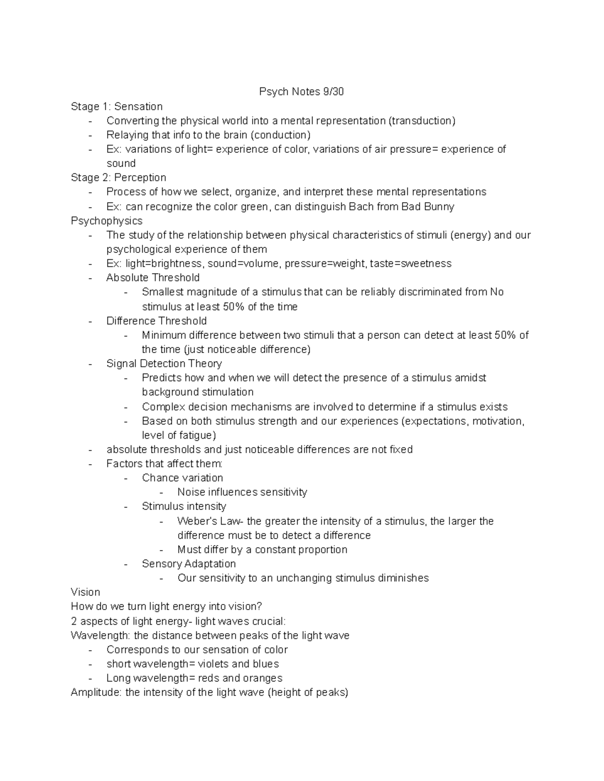 Psych Notes 9/30 - Psych Notes 9/ Stage 1: Sensation Converting the ...