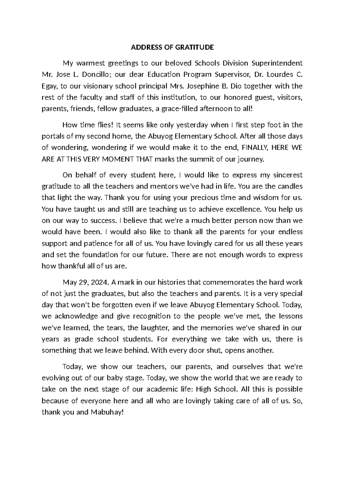 Address OF Gratitude - ADDRESS OF GRATITUDE My warmest greetings to our ...