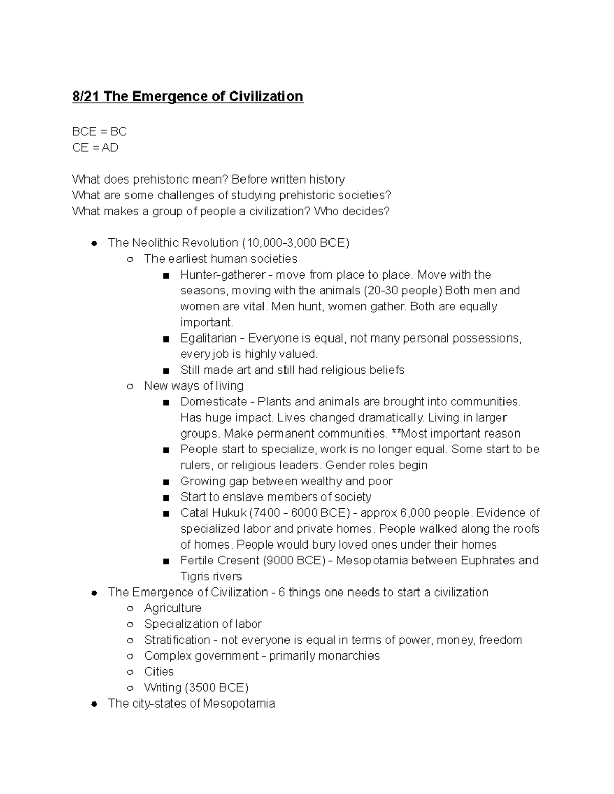 HIST 150 Notes - 8/21 The Emergence of Civilization BCE = BC CE = AD ...