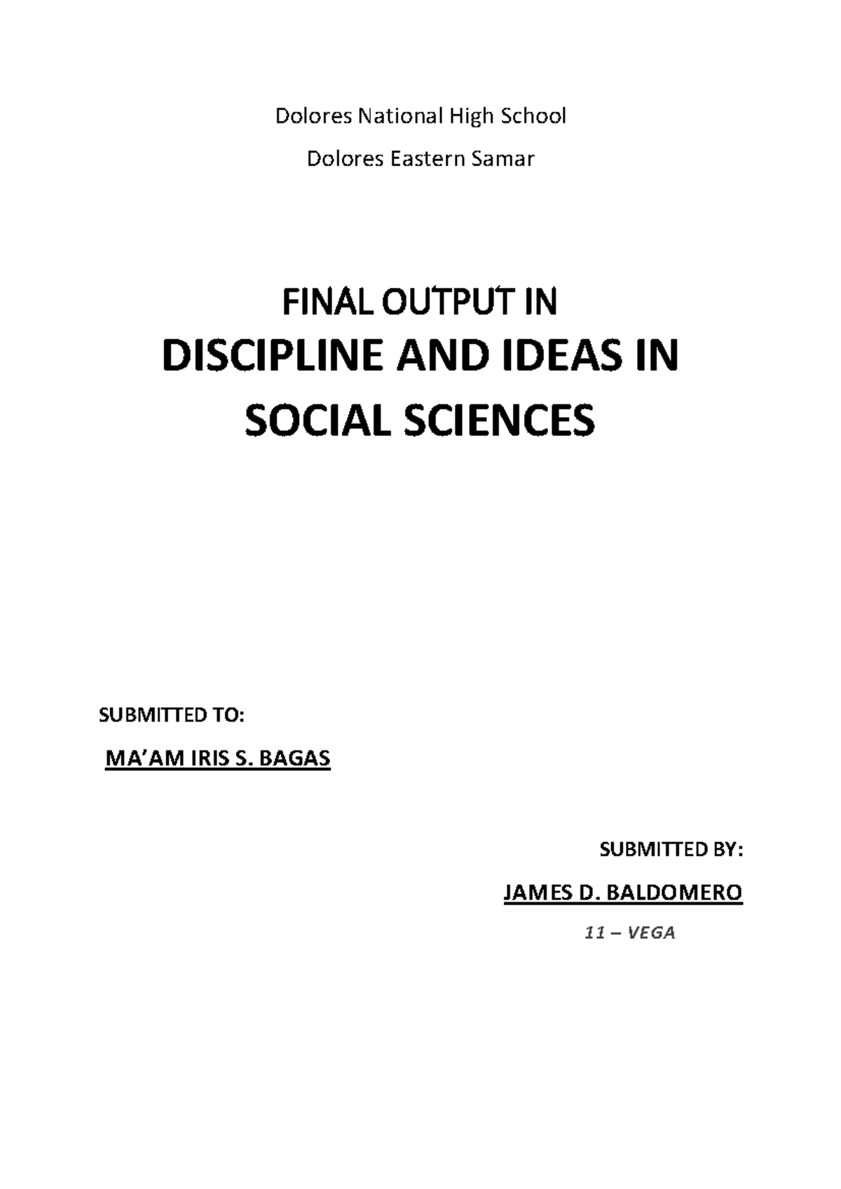Final Output in Discipline and Ideas In Social Sciences - Dolores ...