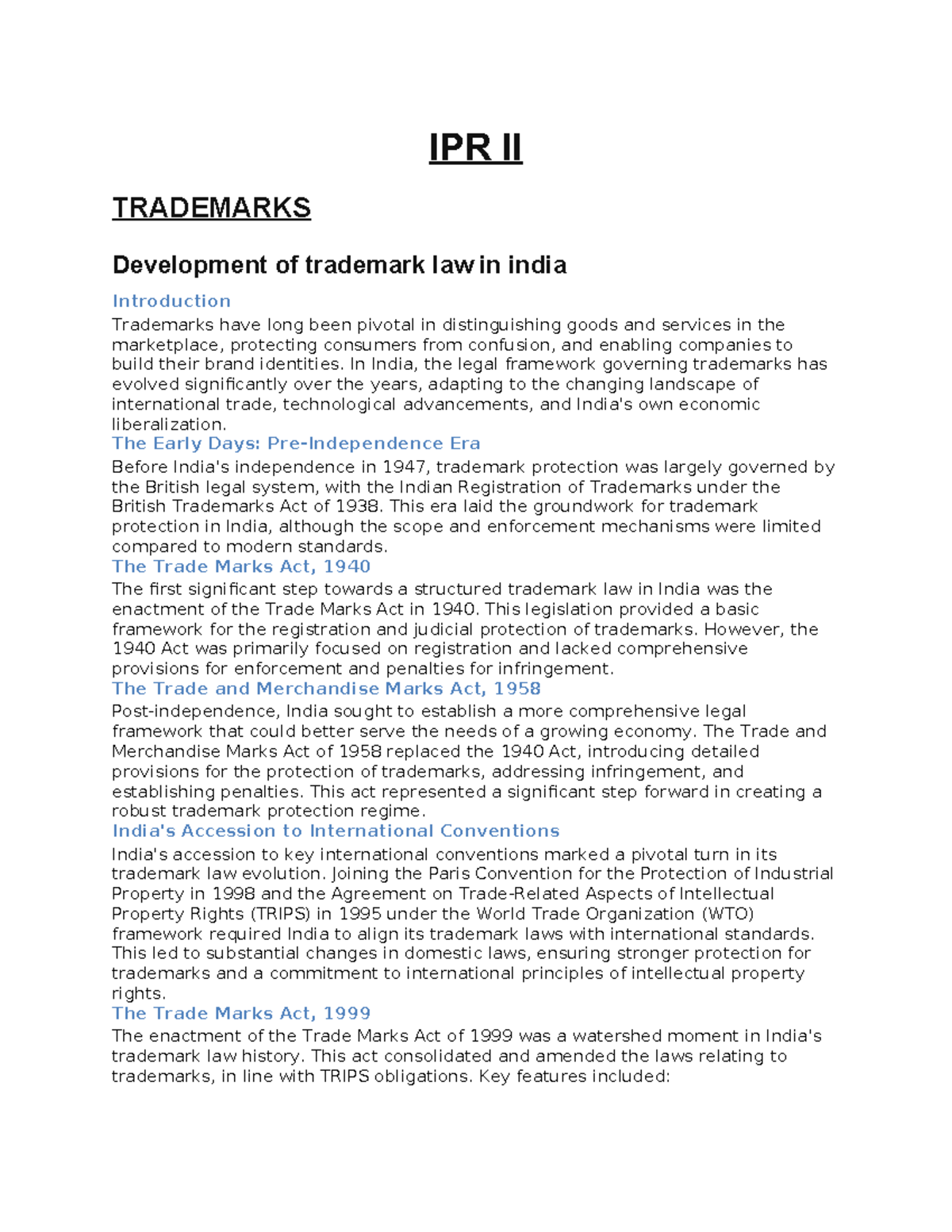 IPR II - IPR II TRADEMARKS Development of trademark law in india ...