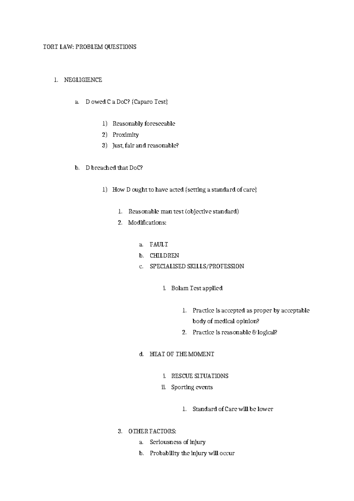 TORT LAW - Notes - TORT LAW: PROBLEM QUESTIONS 1. NEGLIGIENCE a. D owed ...