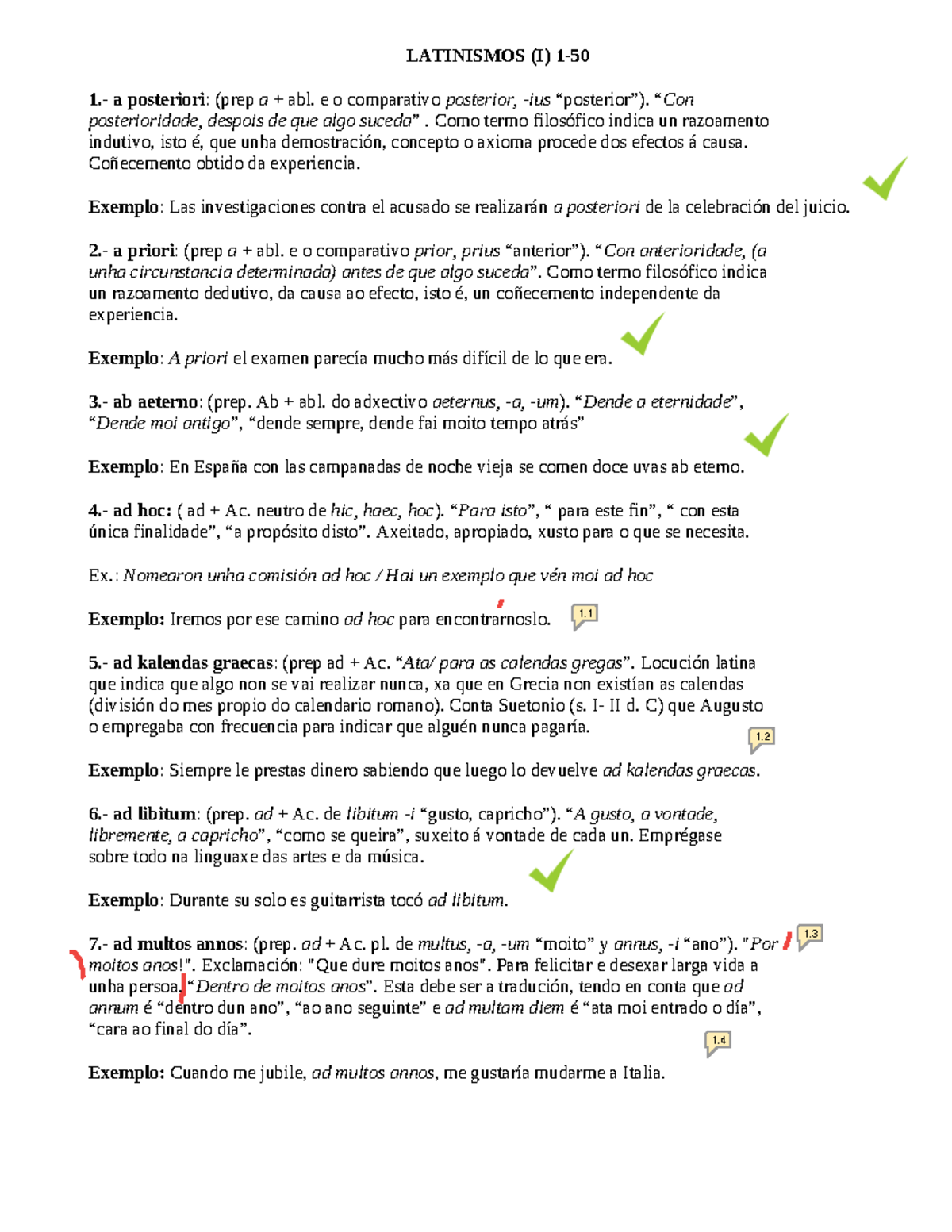Latinismos I ( Ejemplos) - LATINISMOS (I) 1- 1.- a posteriori: (prep a ...