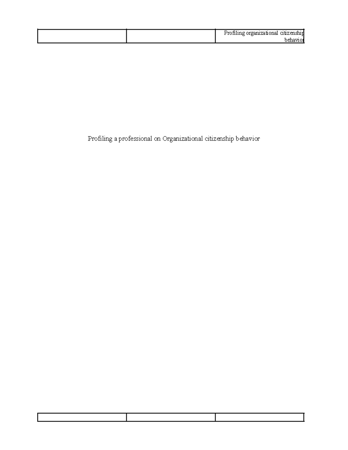 OCB - ocb assignment - behavior Profiling a professional on ...