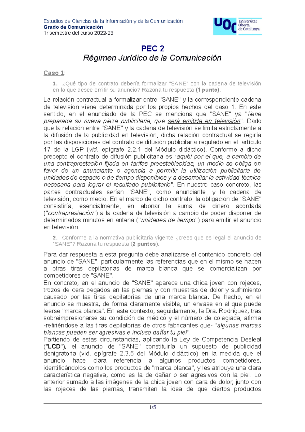 Solucionario PEC2 noviembre 2022 - Grado de Comunicación 1r semestre ...