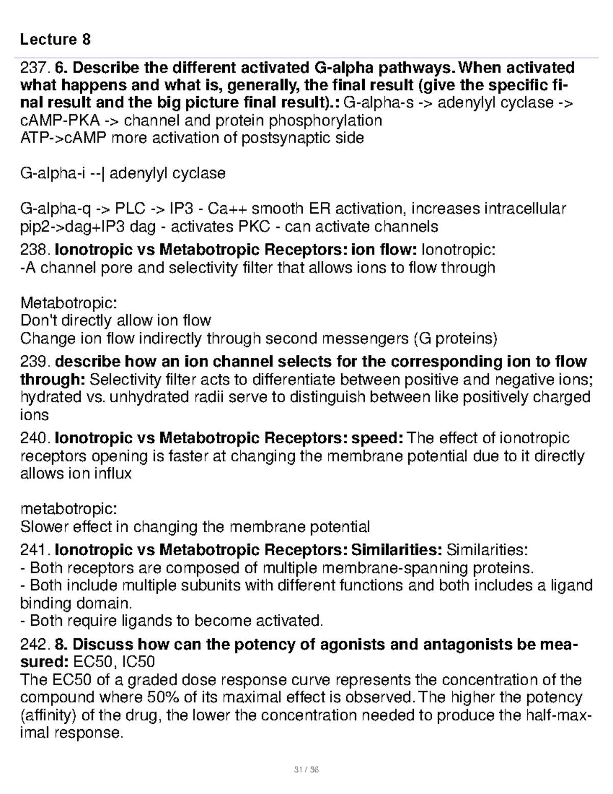 Neurobio 2 Part6 - lecture notes - Lecture 8 Describe the different ...