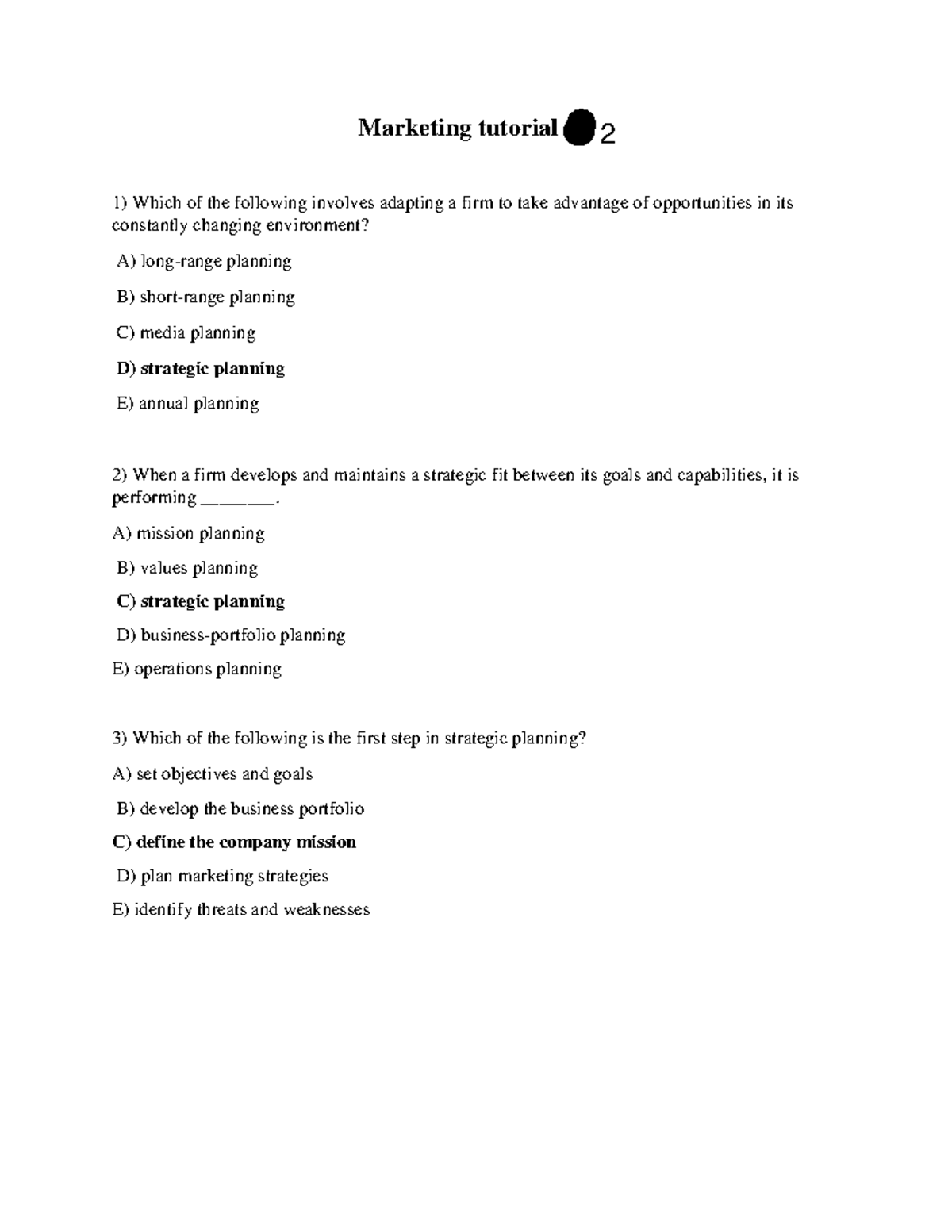 Tutorial 2 with answers - Marketing tutorial (5) Which of the following ...