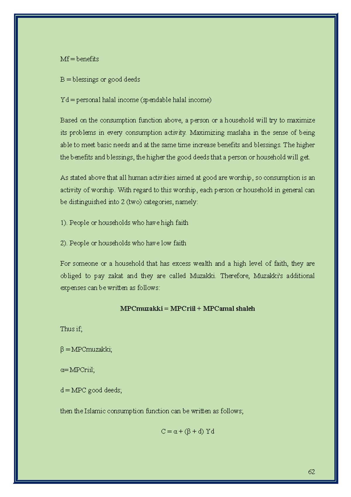 Task 14 - Mf = benefits B = blessings or good deeds Yd = personal halal income (spendable halal ...