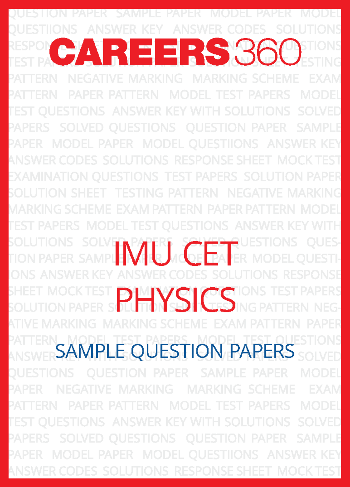 Imucet Physics Combined - IMU CET PHYSICS SAMPLE QUESTION PAPERS PHYSICS SAMPLE QUESTIONS – VOL ...