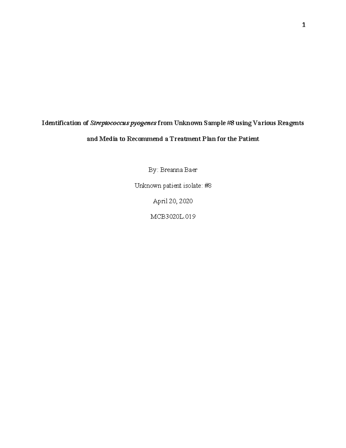 Lab report Micro lab - Identification of Streptococcus pyogenes from ...