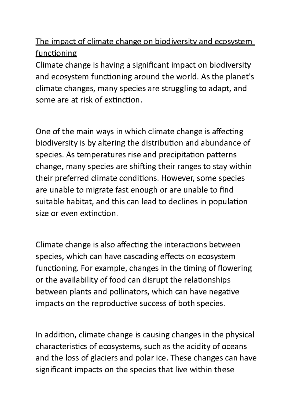 The impact of climate change on biodiversity and ecosystem functioning ...