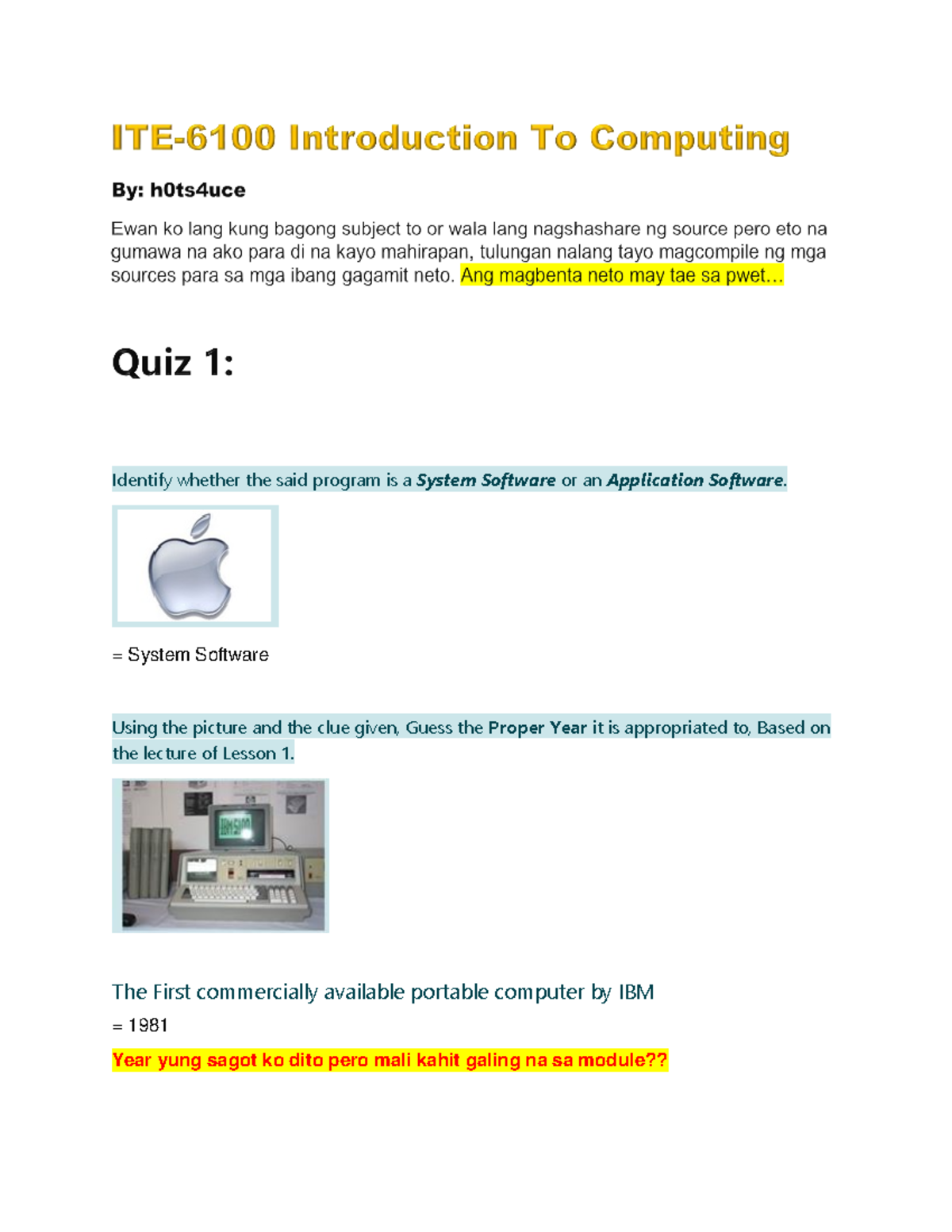 ITE 6100 Introduction TO Computing QUIZ 1 1 - Identify whether the said ...