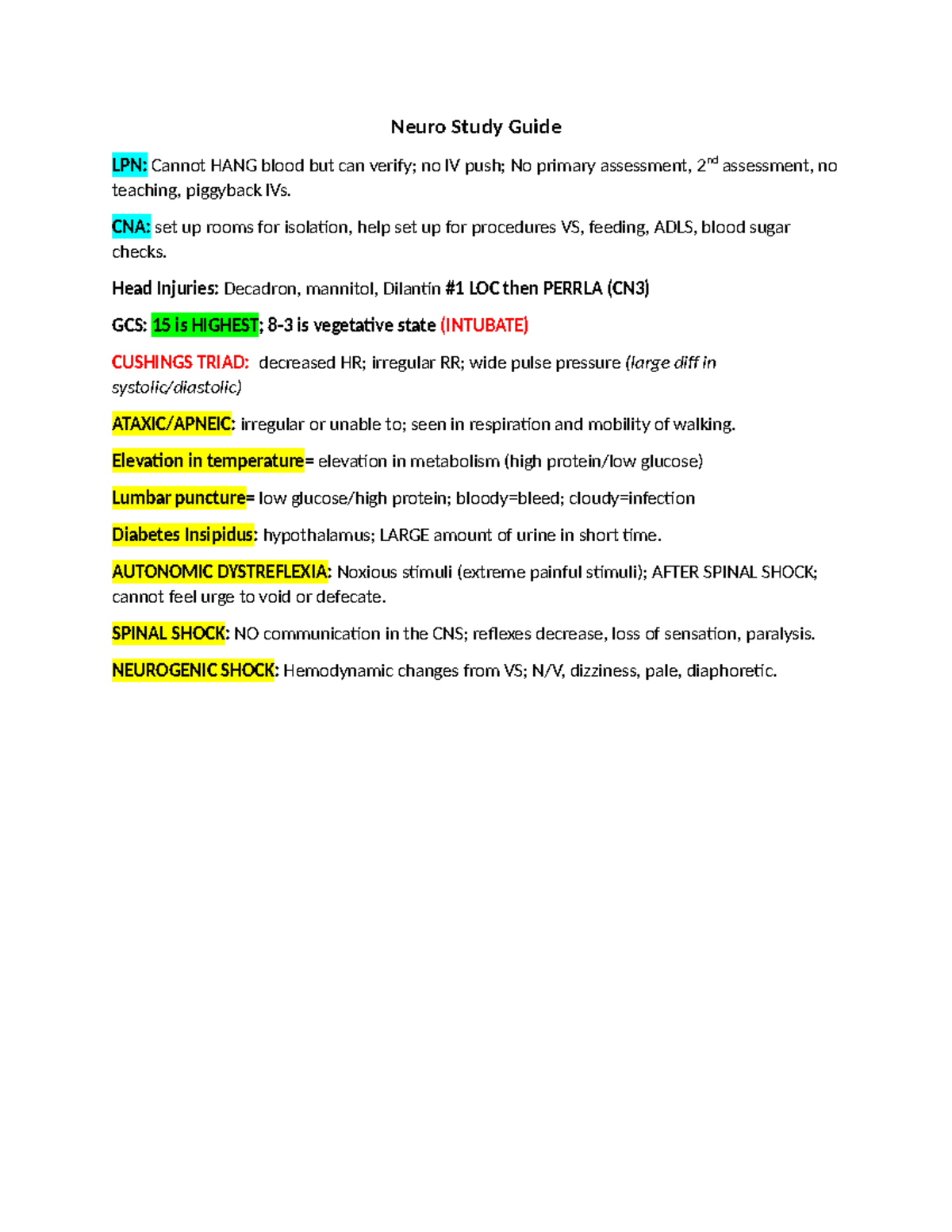 EXAM 3 Neuro Study Guide - Neuro Study Guide LPN: Cannot HANG blood but ...