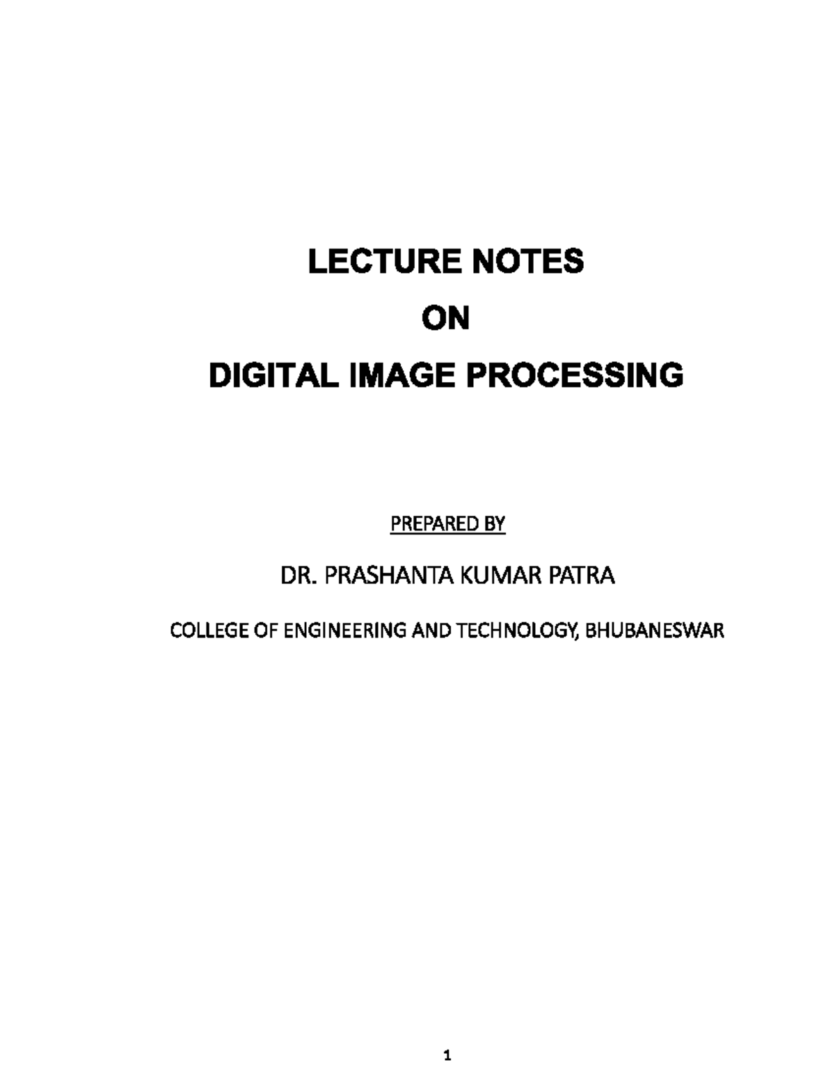 Pattern Lec Notes Lecture Notes On Digital Image Processing Prepared Dr Prashanta Kumar