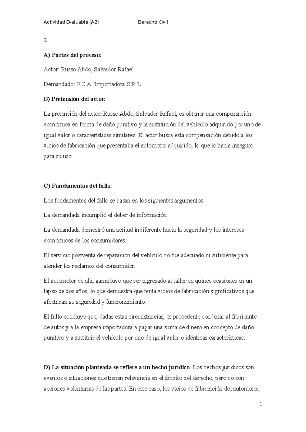 Actividad Evaluable 2 - A) Partes del proceso: Actor: Russo Abdo ...