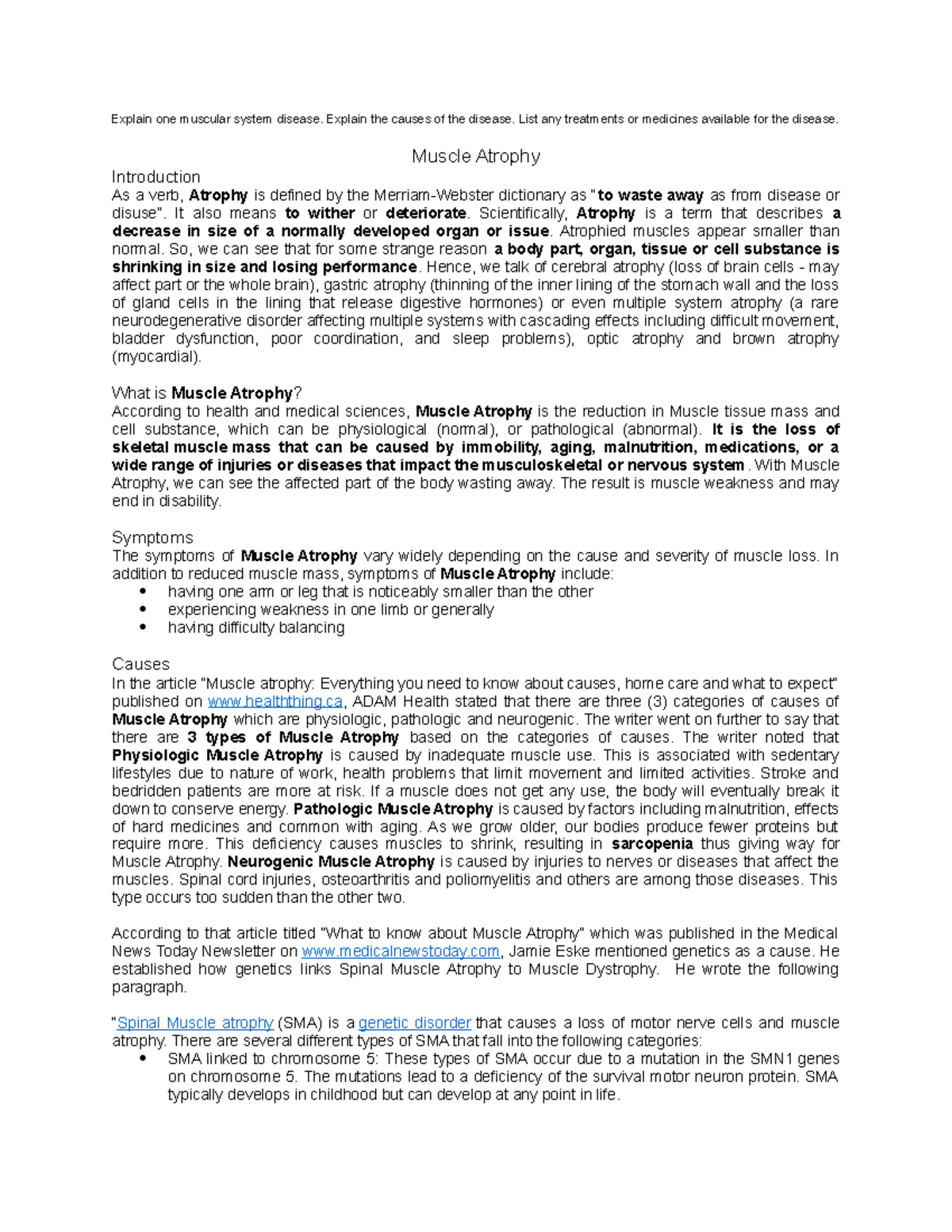 Muscle Atrophy - Grade: A+ - Explain one muscular system disease ...