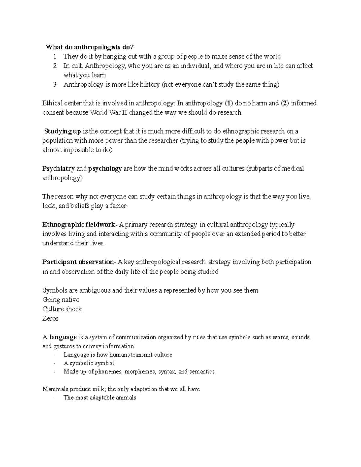 Cult. Anthropology Lesson 3,4,5 - What do anthropologists do? 1. They ...