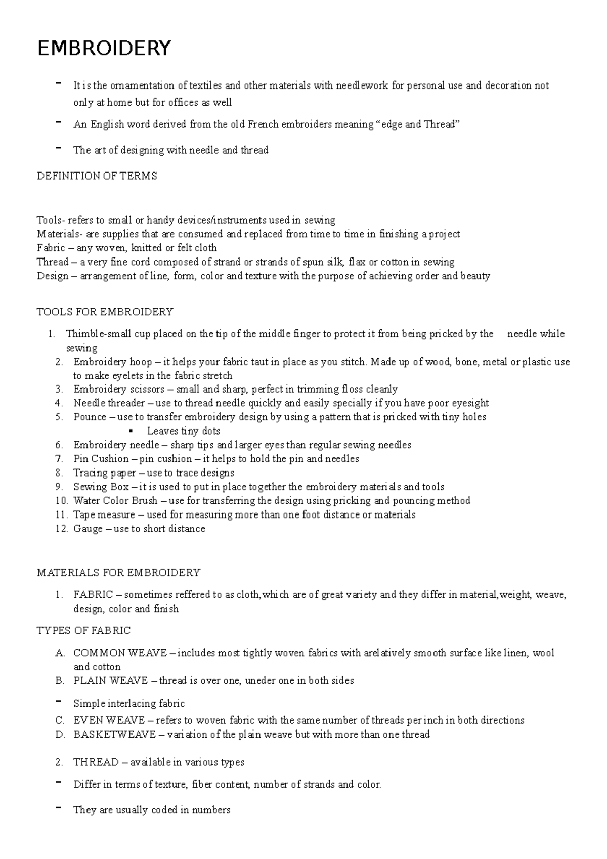 Embroidery-notes - Notes for students - EMBROIDERY - It is the ...