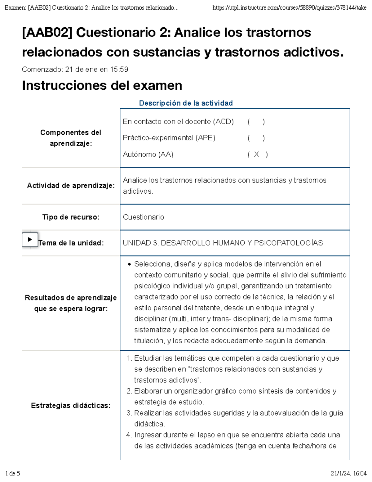 Examen: [AAB02] Cuestionario 2: Analice los trastornos relacionados con sustancias y trastornos ...