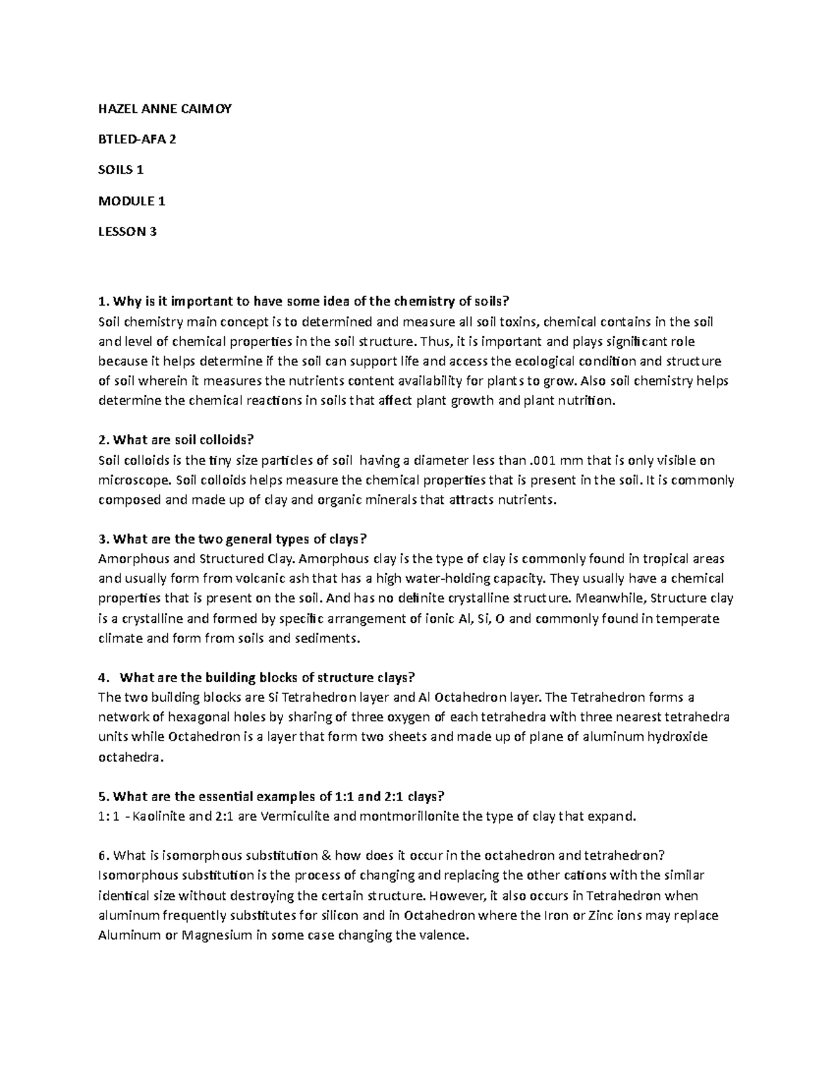 SOIL Management Module 1 Lesson 3 - HAZEL ANNE CAIMOY BTLED-AFA 2 SOILS 1 MODULE 1 LESSON 3 Why ...