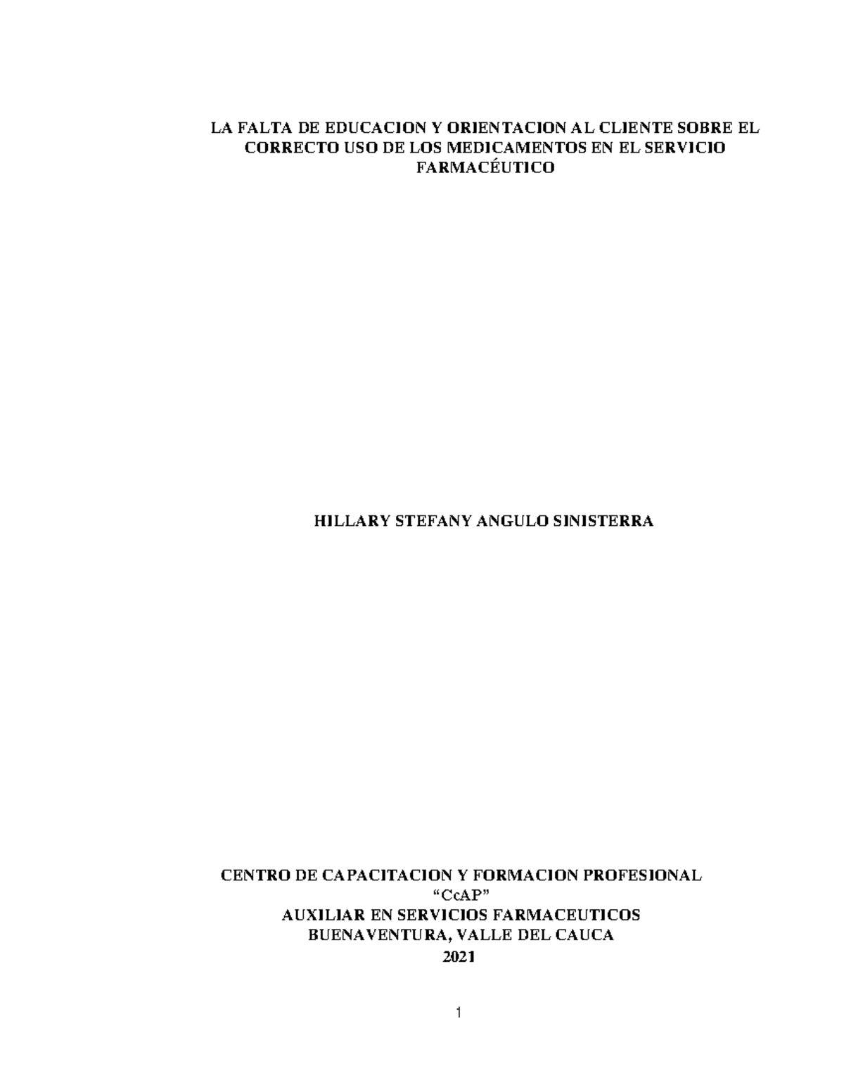 Hillary Angulo- Proyecto final - LA FALTA DE EDUCACION Y ORIENTACION AL ...