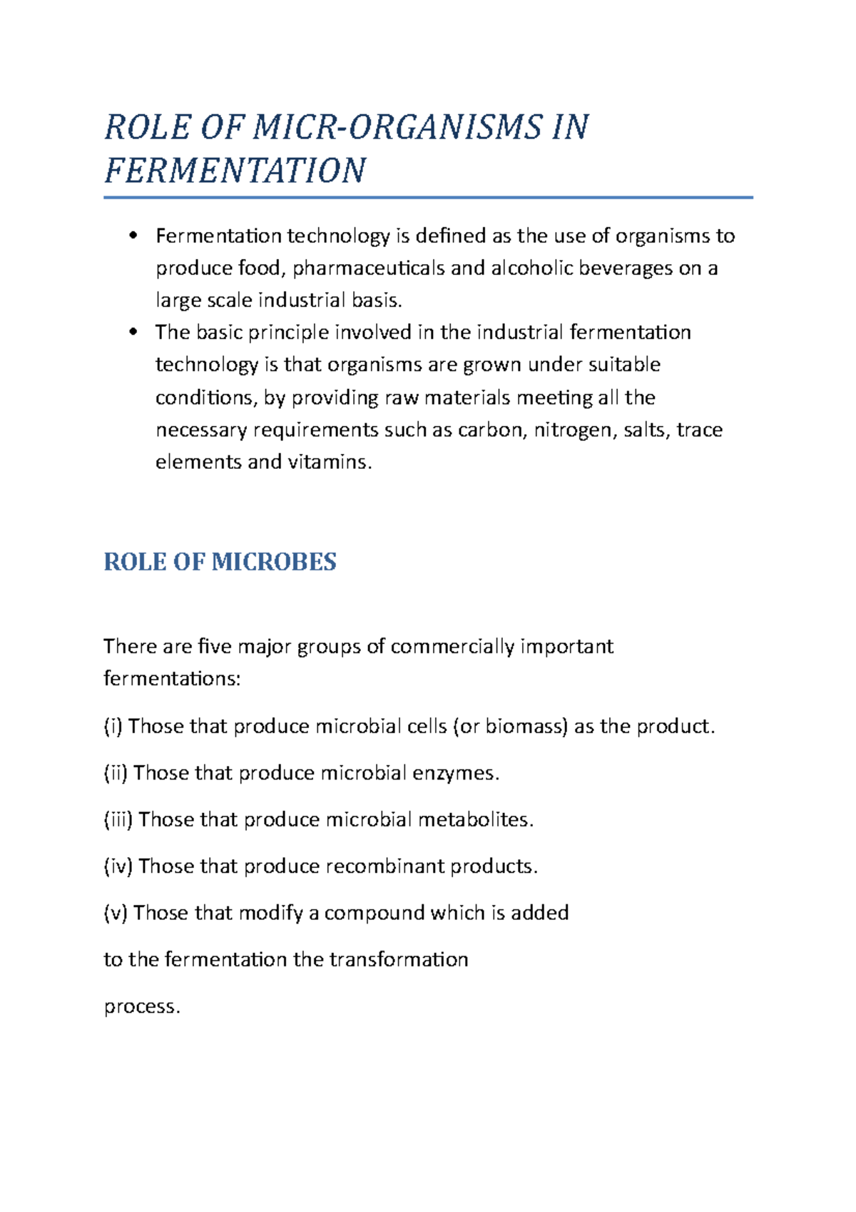 Roles of microorganisms - ROLE OF MICR-ORGANISMS IN FERMENTATION ...
