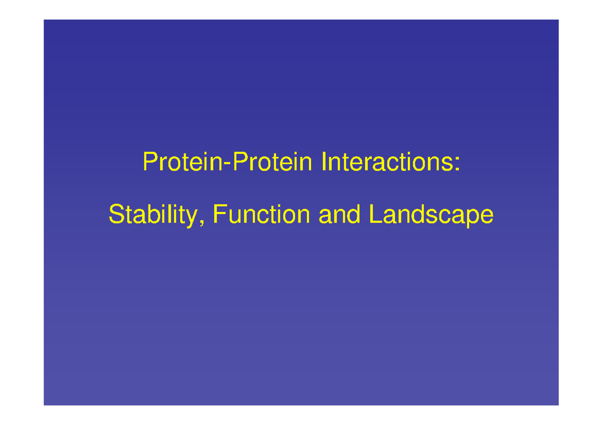 Protein protein interactions stability function and - Protein-Protein ...