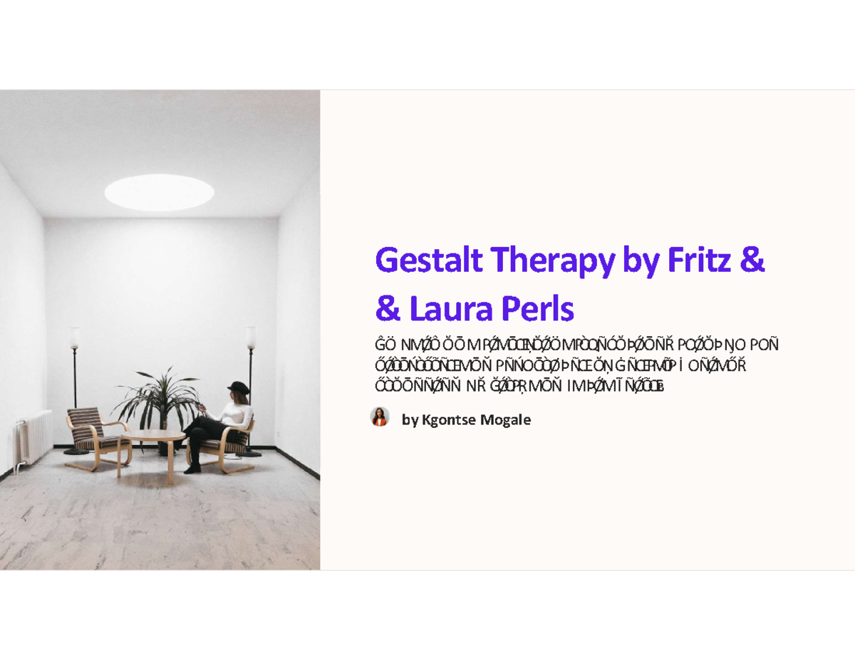 Post Modern Approaches in Therapy - Gestalt Therapy by Fritz & & Laura ...