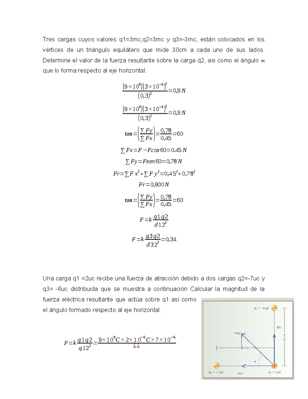 Elec - bdfbfdd - Tres cargas cuyos valores q1=3mc,q2=3mc y q3=-3mc ...