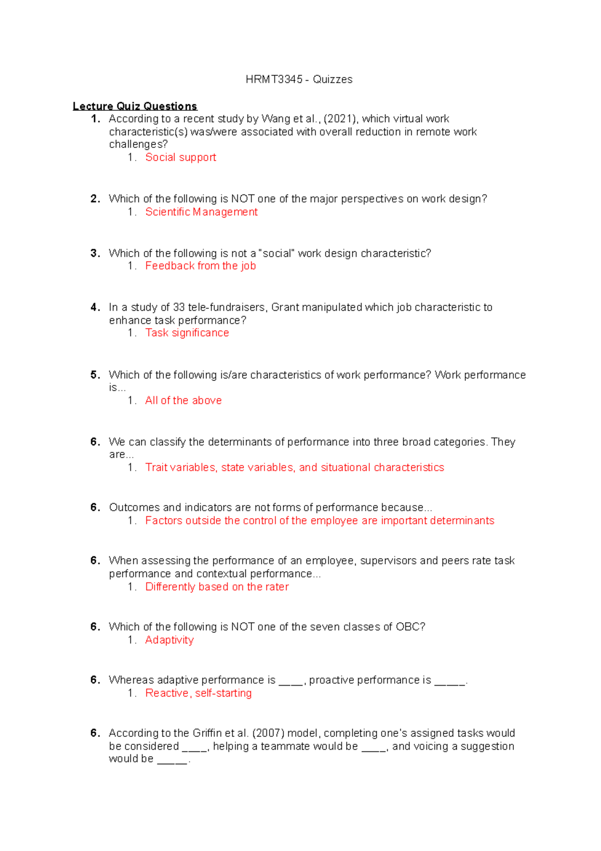 HRMT3345 Lecture Quizzes - HRMT3345 - Quizzes Lecture Quiz Questions 1. According to a recent ...