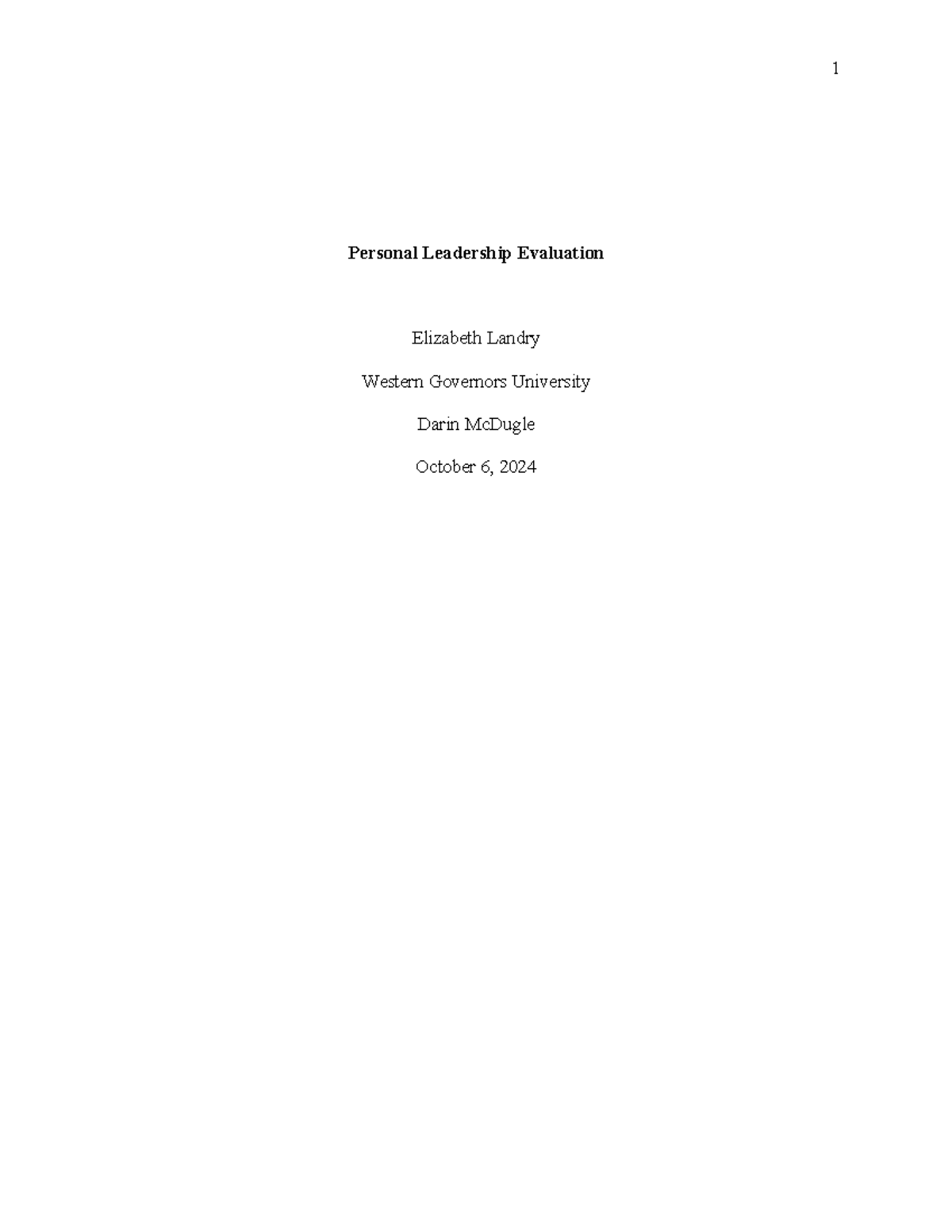 Task 1 Leadership Analysis - Personal Leadership Evaluation Elizabeth ...