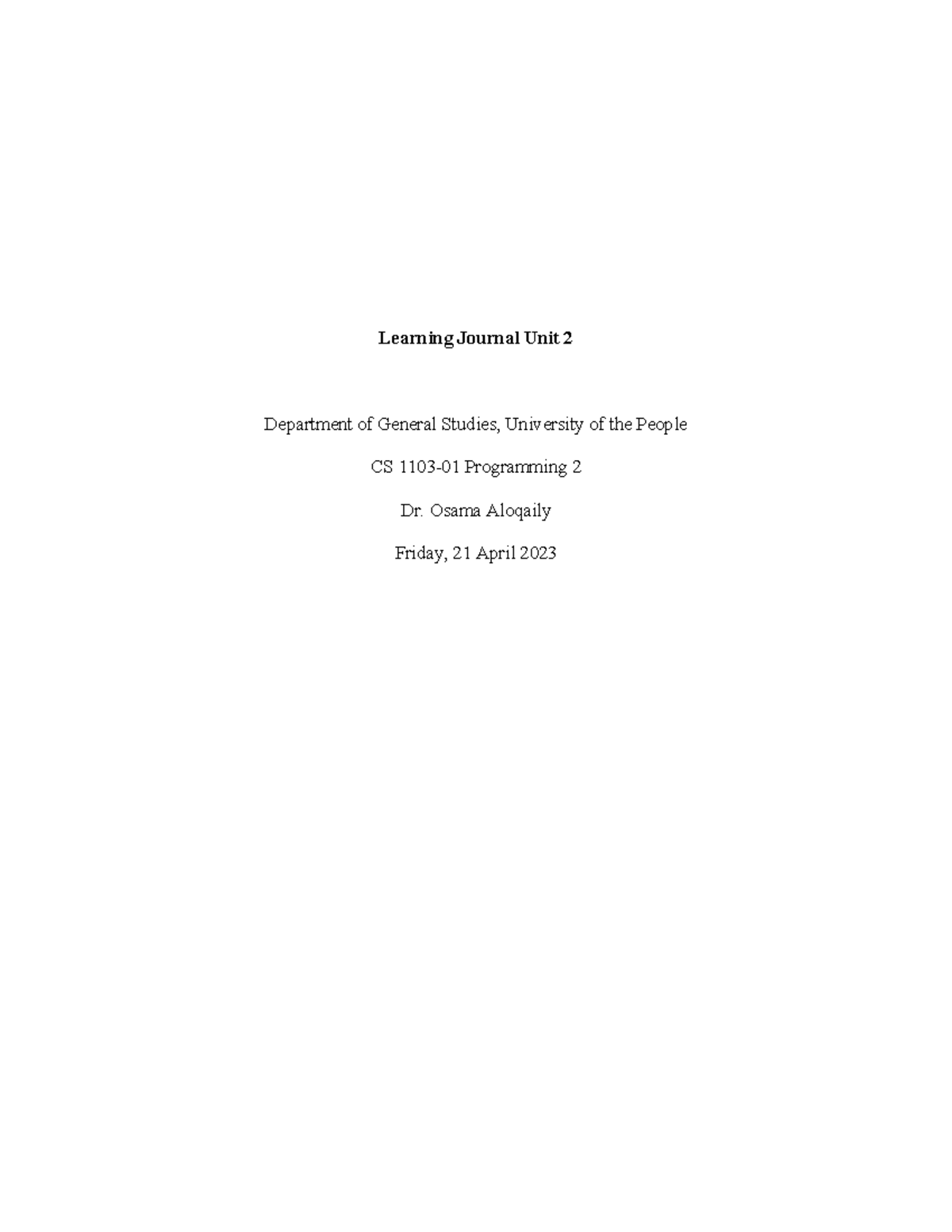 Learning Journal Unit 2 - Osama Aloqaily Friday, 21 April 2023 Learning Journal Unit 2 Part 1 At ...
