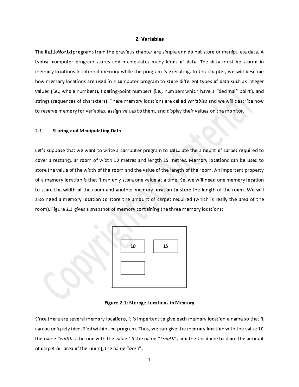 Chapter 2 - help - The typical computer program stores and manipulates ...