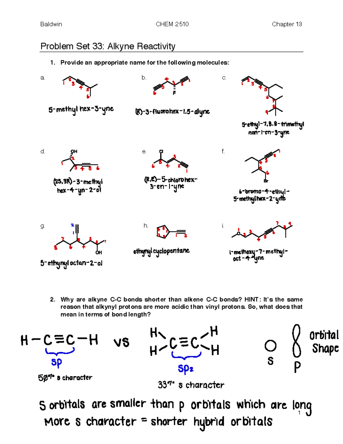 PS33-Alkyne Reactivity - 1 Problem Set 33: Alkyne Reactivity Provide an appropriate name for the ...