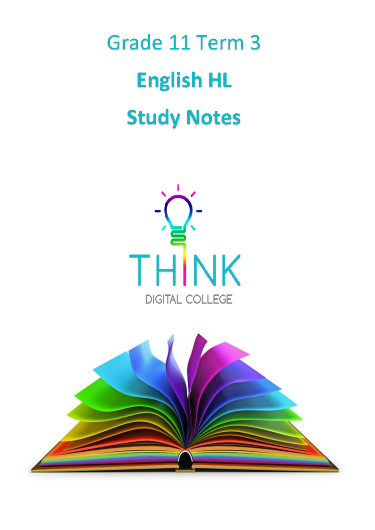 ENG HL term 3 study notes - Grade 11 Term 3 English HL Study Notes One ...