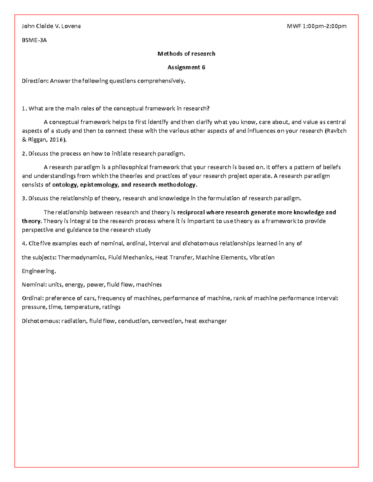 Methods of Research Assignment 6 - John Cloide V. Lovena MWF 1:00pm-2 ...