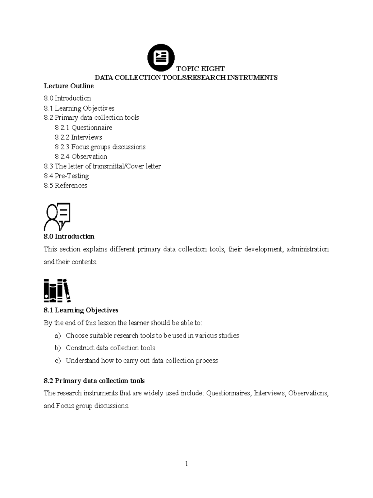 Topic 8 Data Collection Instruments - TOPIC EIGHT DATA COLLECTION TOOLS ...